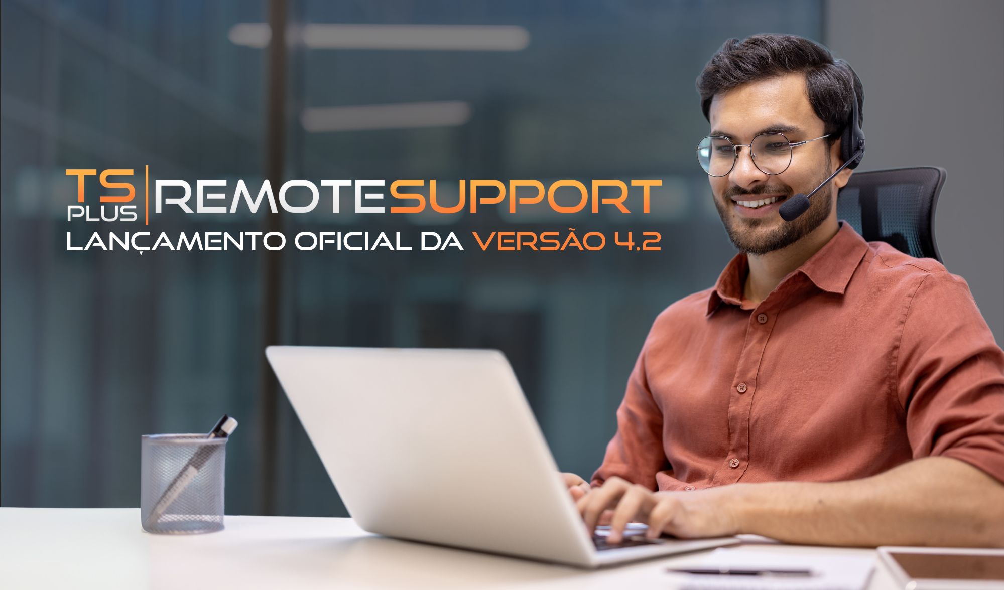 Nova versão do TSplus Remote Support v4.2 revoluciona o acesso remo...